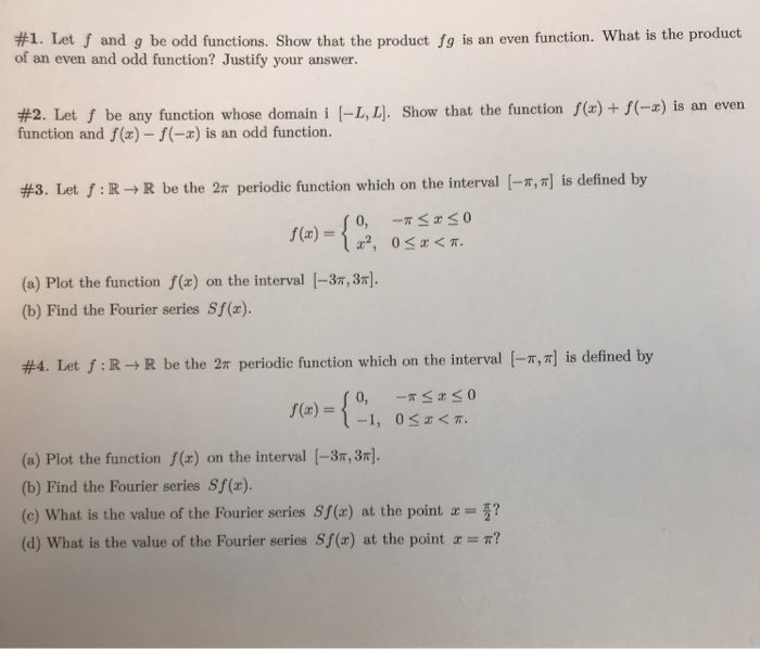 Solved 1 Let F And G Be Odd Functions Show That The