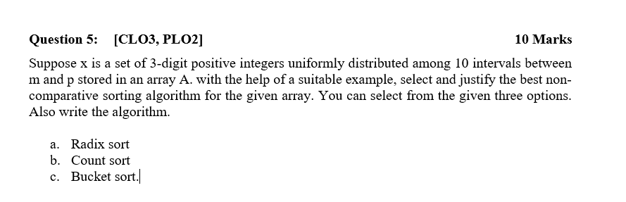 Solved Question 5: [CLO3, PLO2] 10 Marks Suppose x is a set | Chegg.com