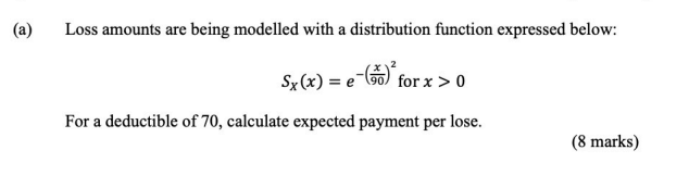 Solved (a) Loss amounts are being modelled with a | Chegg.com