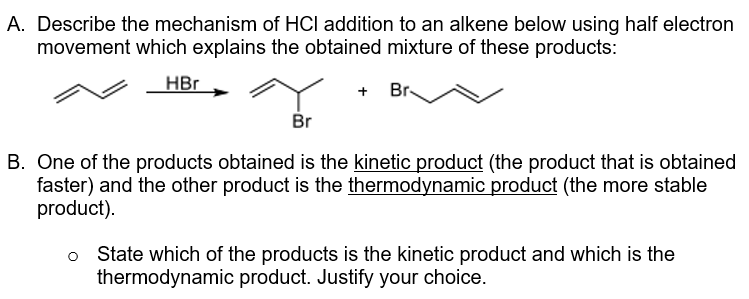 Solved Describe the mechanism of HCl addition to an alkene | Chegg.com