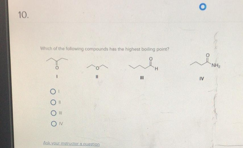 Solved 6. Which of the following compounds has the highest | Chegg.com