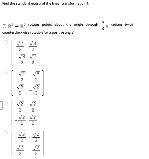 Solved Find the standard matrix of the linear transformation | Chegg.com