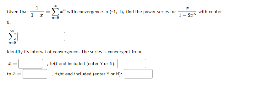 Solved Given that 1−x1=∑n=0∞xn with convergence in (−1,1), | Chegg.com