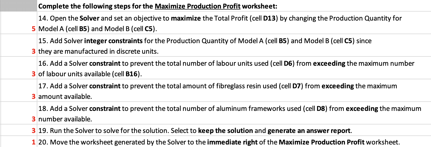Solved Complete the following steps for the Maximize | Chegg.com