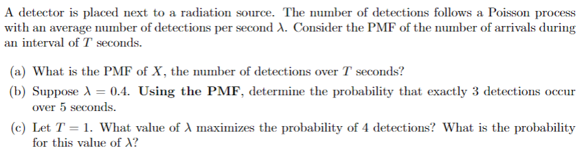 Solved A detector is placed next to a radiation source. The | Chegg.com