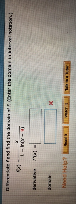 Solved Differentiate f and find the domain of f. (Enter the | Chegg.com