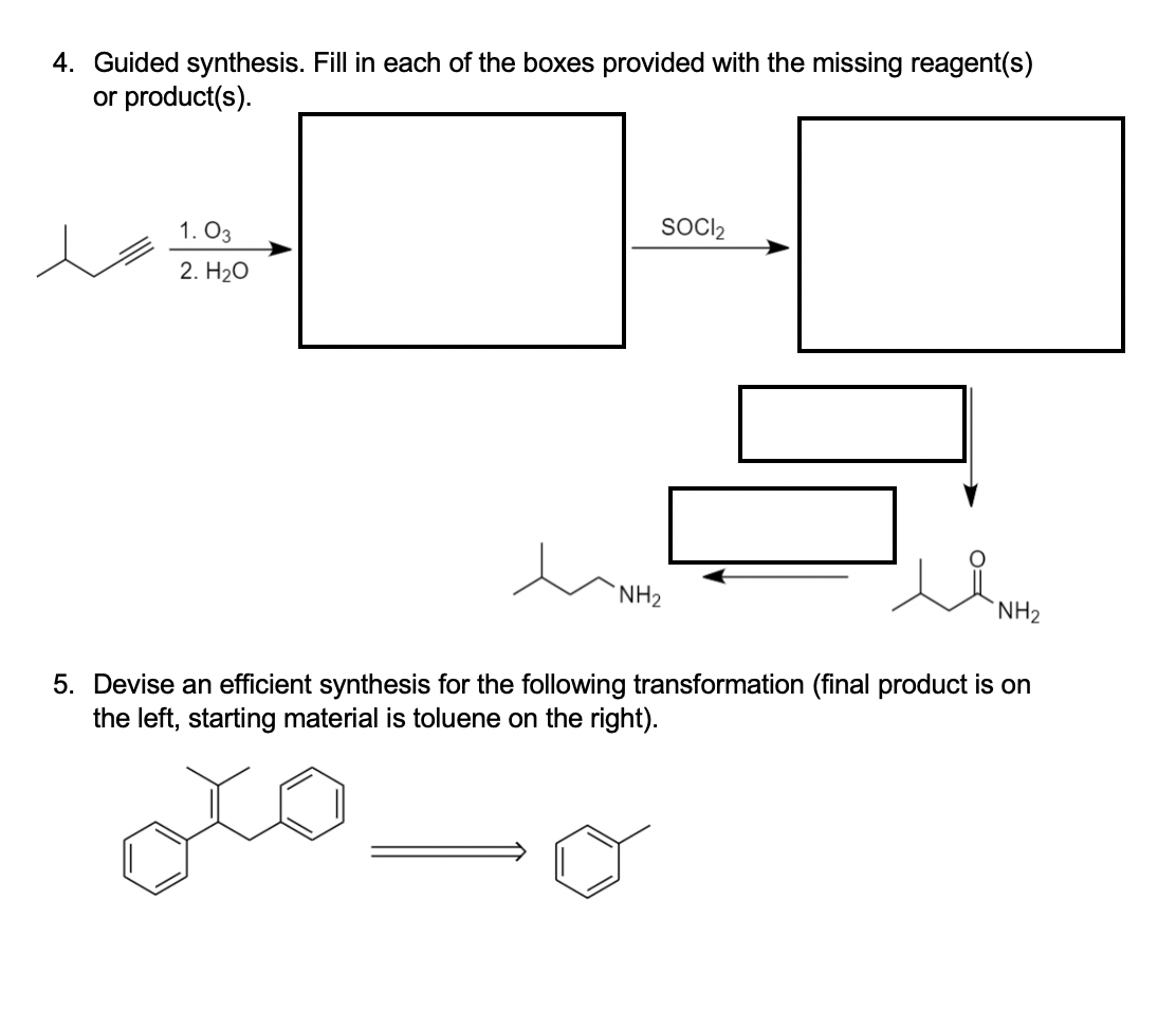 Solved 4. Guided synthesis. Fill in each of the boxes | Chegg.com