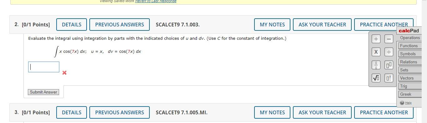 Solved SCALCET9 7.1.003. le integral using integration by | Chegg.com