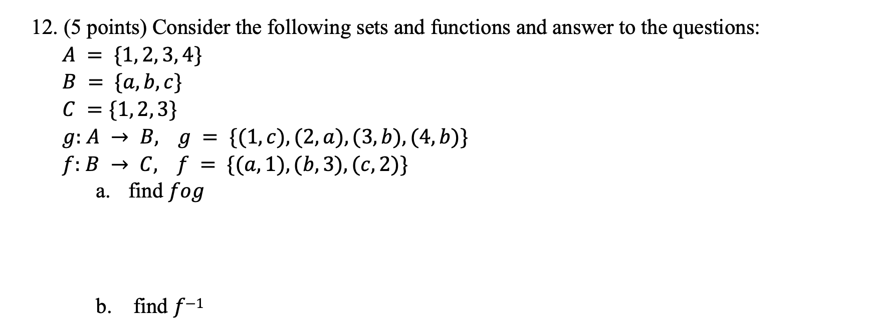 Solved 2 5 Points Consider The Following Sets And 