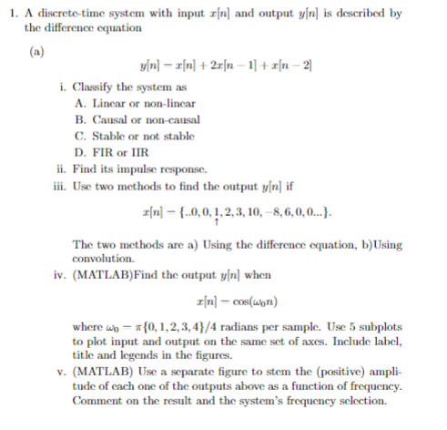 1. A discrete-time system with input x[n] and output | Chegg.com