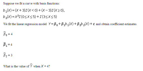Solved Suppose we fit a curve with basis functions: b_X)=(x | Chegg.com