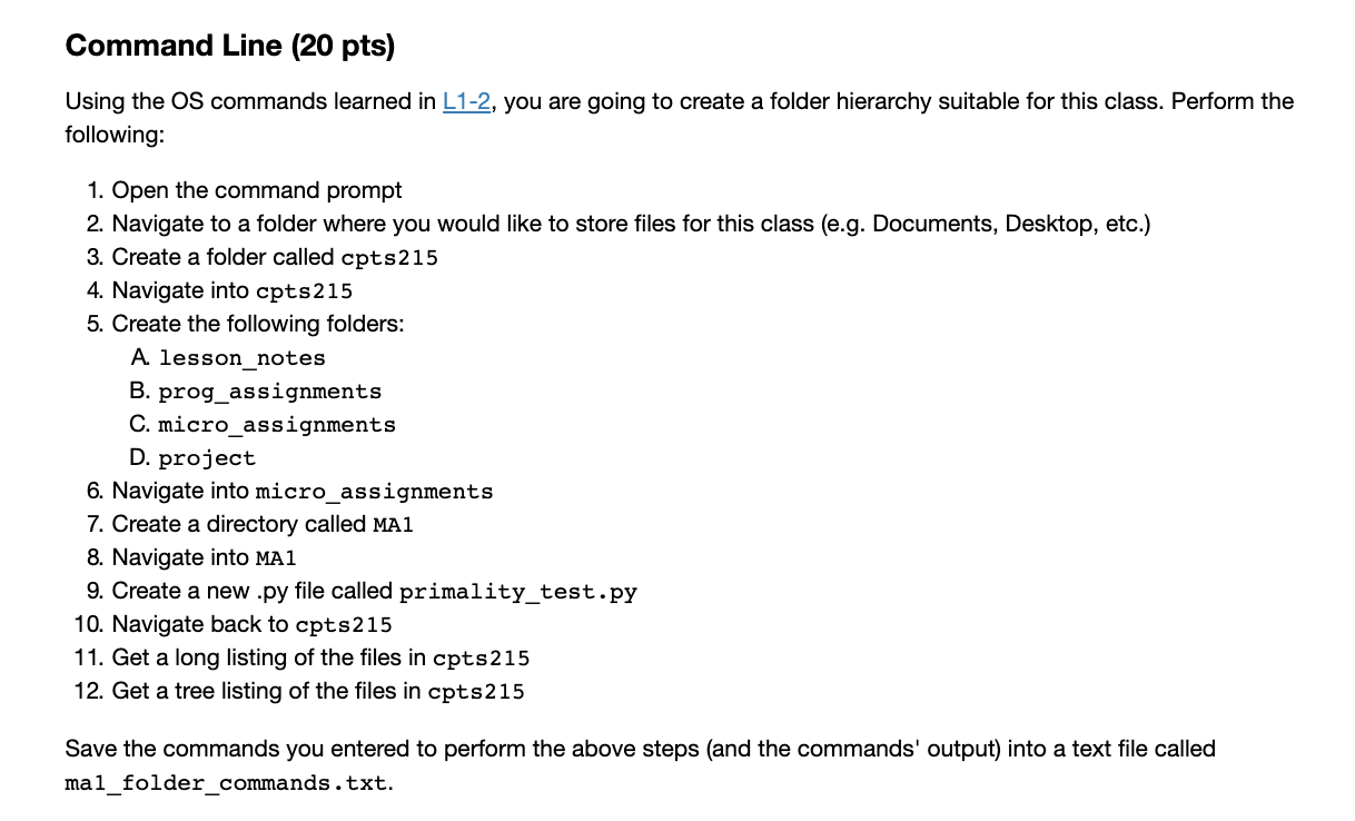 Solved Command Line (20 pts) Using the OS commands learned | Chegg.com