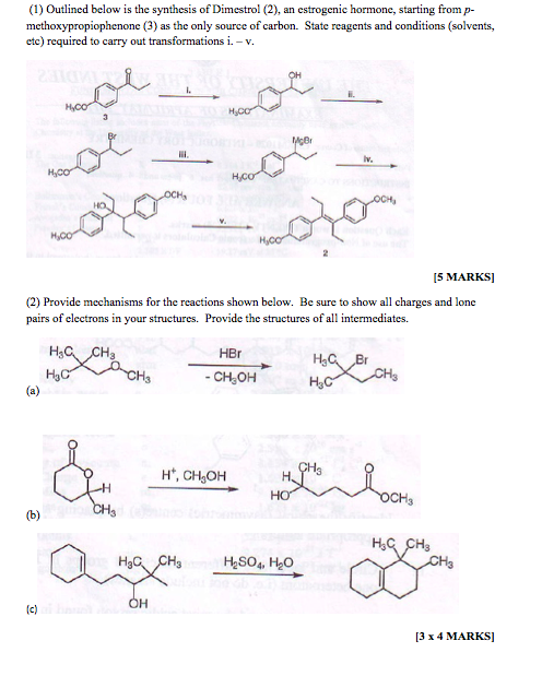 Solved (1) Outlined below is the synthesis of Dimestrol (2), | Chegg.com