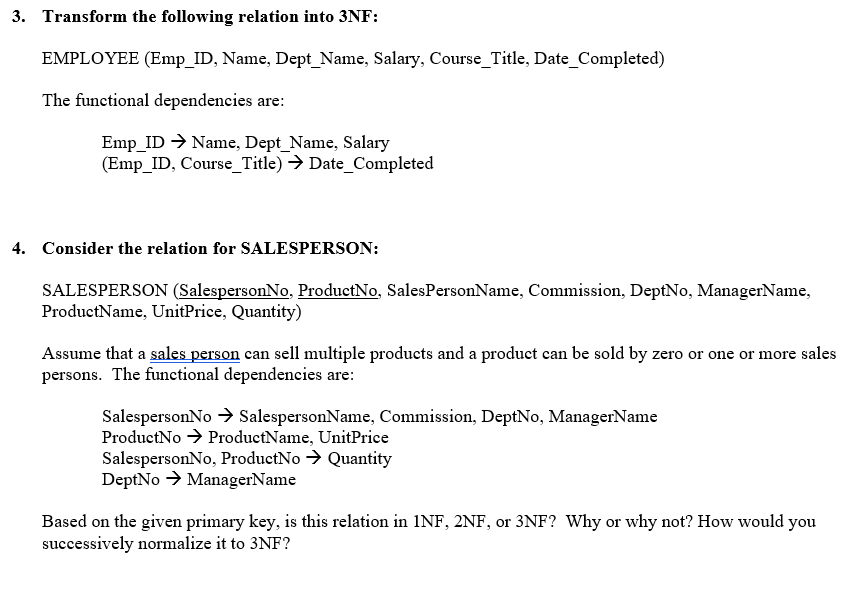 Solved Database: For each relation: a) List Functional | Chegg.com