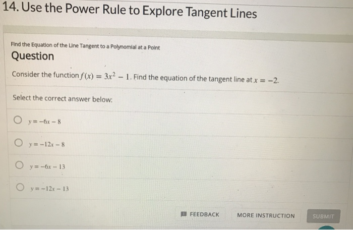 Solved 14. Use the Power Rule to Explore Tangent Lines | Chegg.com