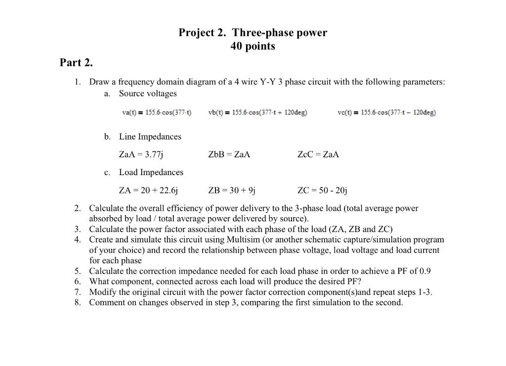 Solved Project 2. Three-phase power 40 points Part 2. 1. | Chegg.com