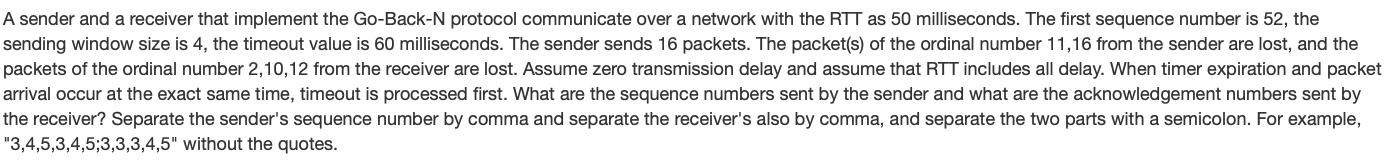 Solved A sender and a receiver that implement the Go-Back-N | Chegg.com