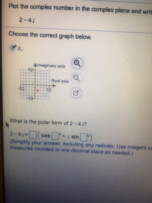 Solved Plot the complex number in the complex plane and writ | Chegg.com