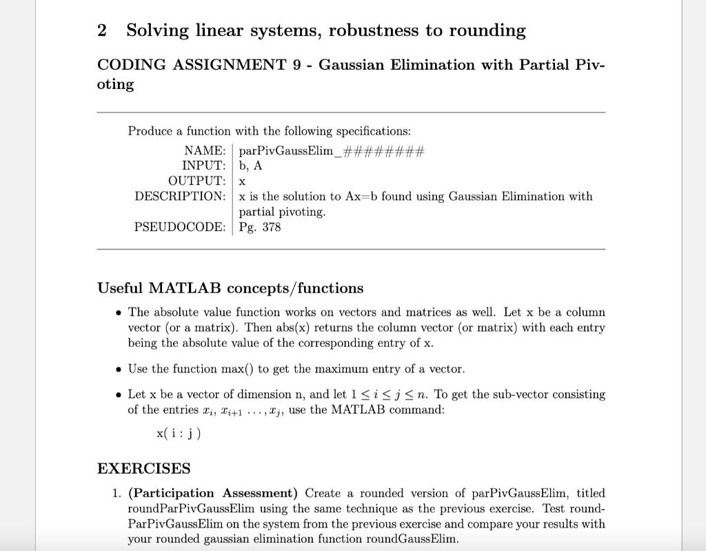 Solved 2 Solving linear systems, robustness to rounding | Chegg.com