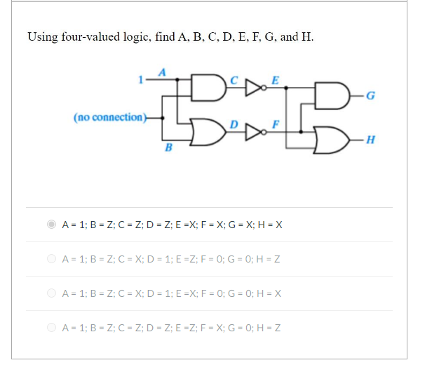 Solved Using four-valued logic, find A, B, C, D, E, F, G, | Chegg.com
