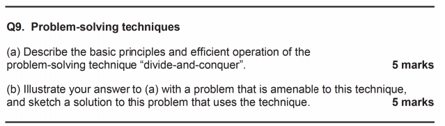 Solved Q9. Problem-solving techniques (a) Describe the basic | Chegg.com
