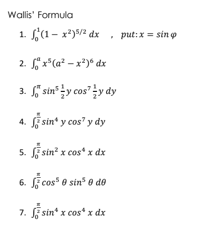 Solved Wallis' Formula 1. Sc (1 – x2)5/2 dx put: x = sino 2. | Chegg.com