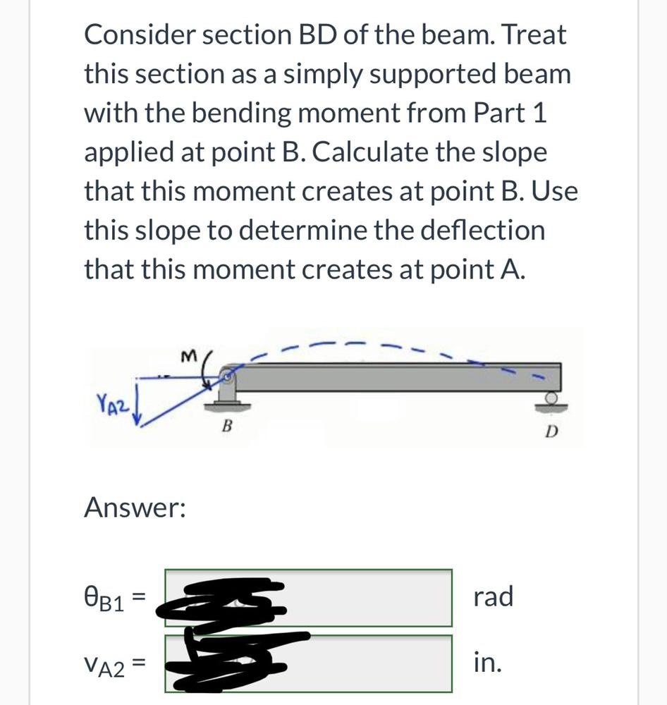Solved For the beam shown, calculate the beam deflection at | Chegg.com