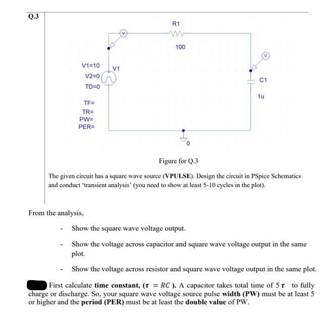 Solved Software should be PSpice Schematics Do not use any | Chegg.com
