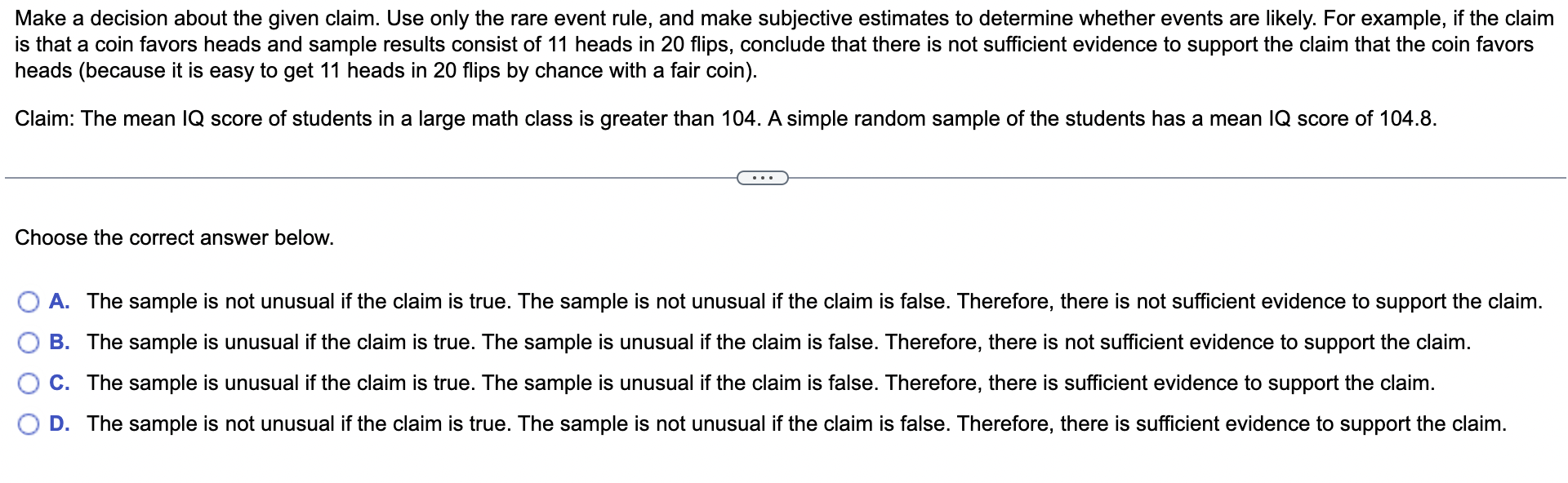[Solved]: 6 Make a decision about the given claim. Use onl