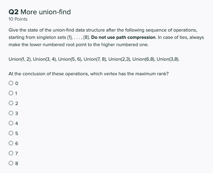 Solved Q2 More union-find 10 Points Give the state of the | Chegg.com