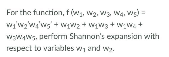 Solved + For the function, f (w1, W2, W3, W4, W5) = | Chegg.com