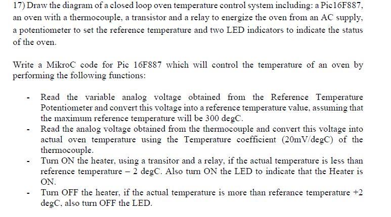 17) Draw the diagram of a closed loop oven | Chegg.com