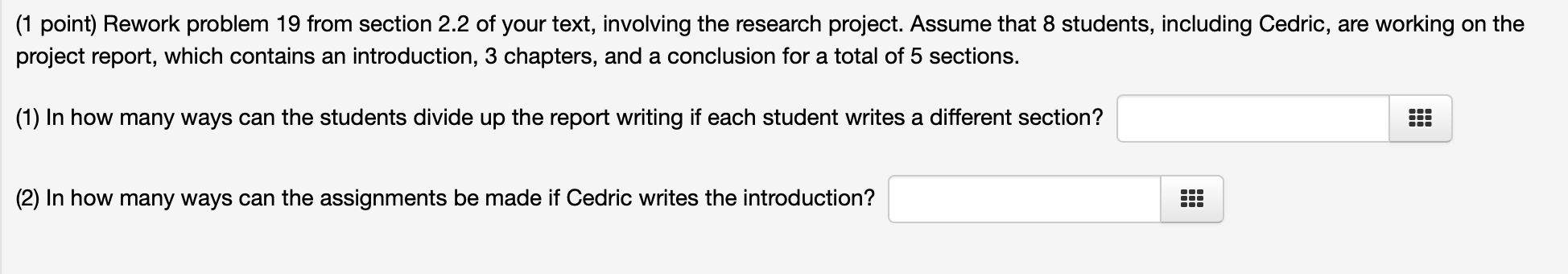 Solved (1 point) Rework problem 19 from section 2.2 of your | Chegg.com
