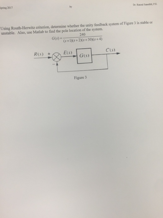 Solved Using Routh-Herwitz criterion, determine whether the | Chegg.com