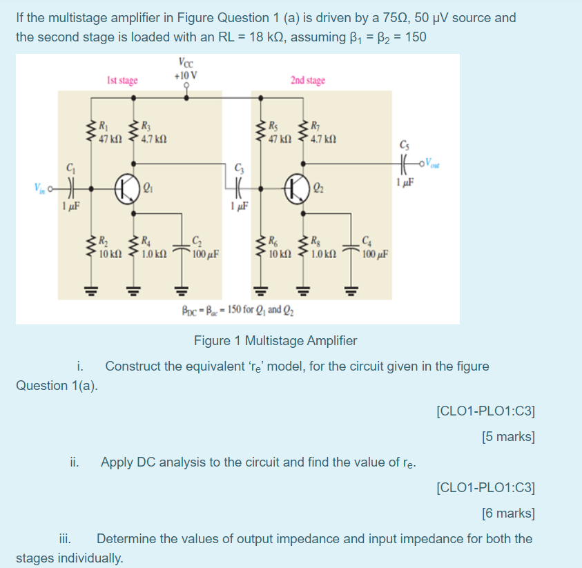 Solved If the multistage amplifier in Figure Question 1 (a) | Chegg.com