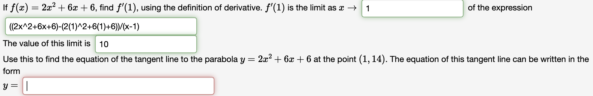 Solved If f(x)=2x2+6x+6, ﻿find f'(1), ﻿using the definition | Chegg.com