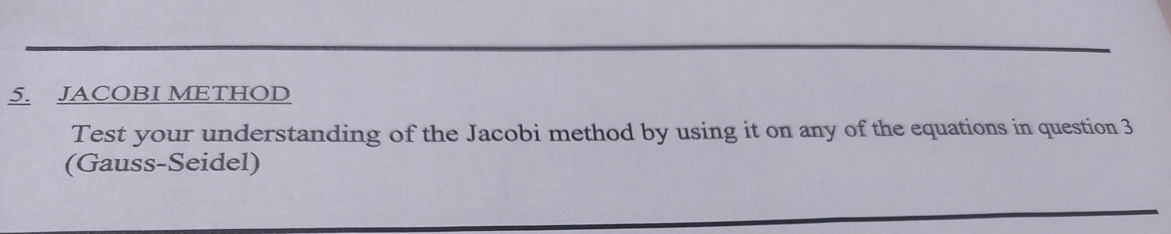 JACOBI METHOD Test your understanding of the Jacobi | Chegg.com