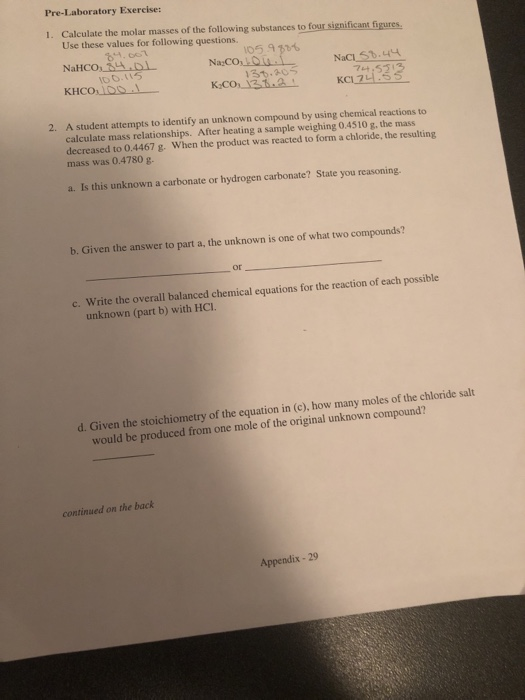 Solved Pre-Laboratory Exercise: 1. Calculate the molar | Chegg.com