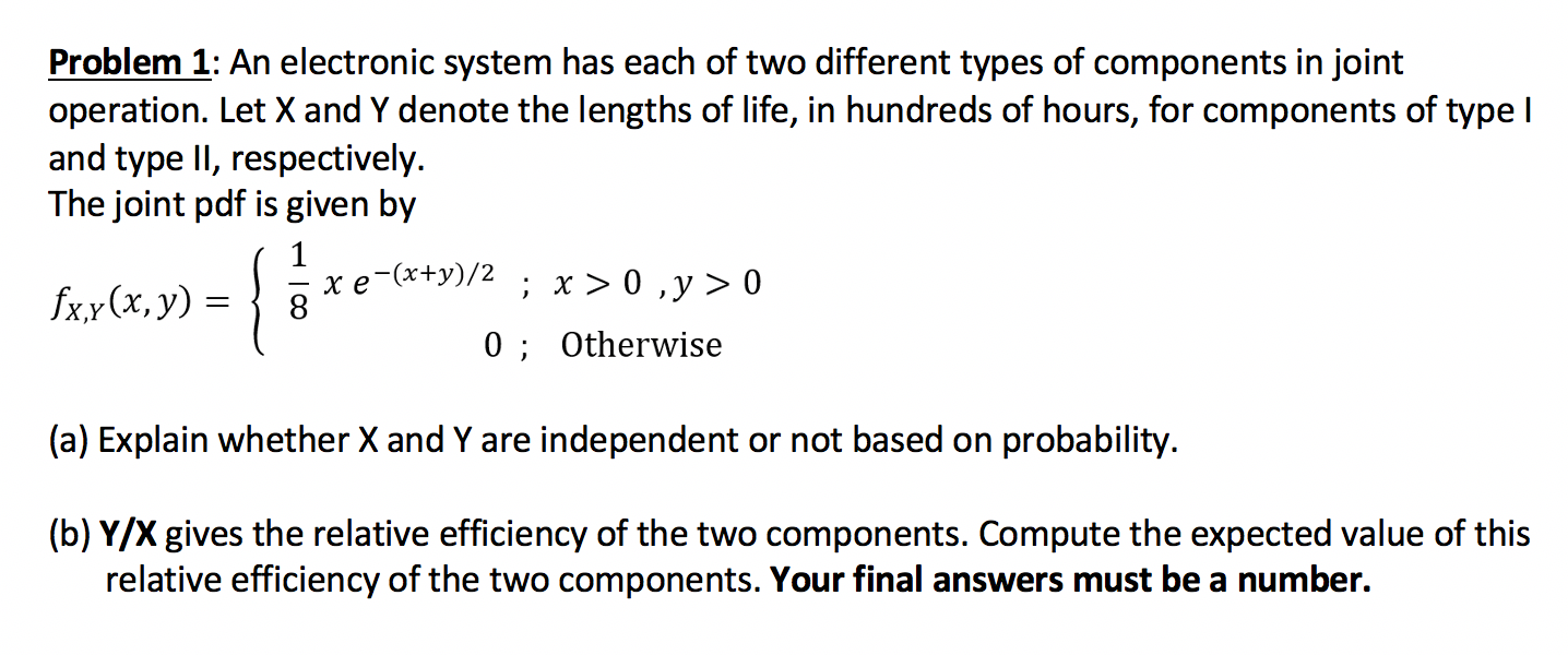 Solved Problem 1: An electronic system has each of two | Chegg.com