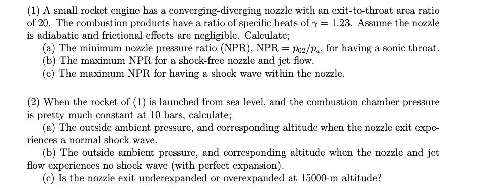 Solved (1) A small rocket engine has a converging-diverging | Chegg.com