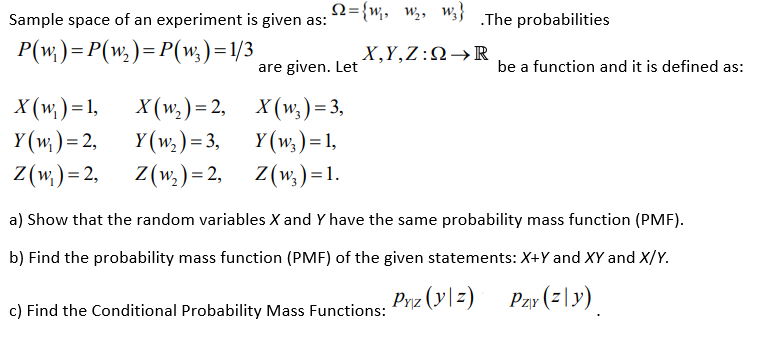 Solved Sample space of an experiment is given as: | Chegg.com