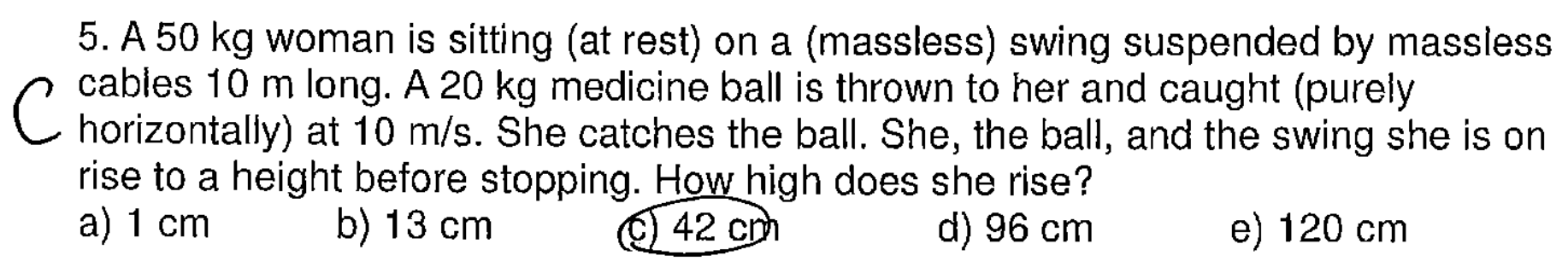Solved 5. A 50 kg woman is sitting (at rest) on a (massless) | Chegg.com