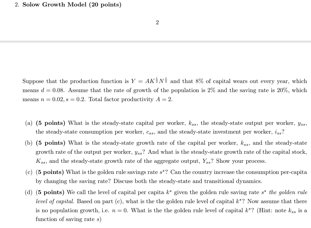 Solved Solow Growth Model ( 20 ﻿points)Suppose that the | Chegg.com