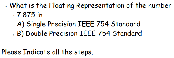 Solved . What is the Floating Representation of the number | Chegg.com