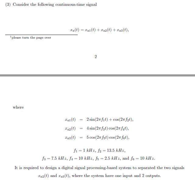 (3) Consider the following continuous-time signal | Chegg.com