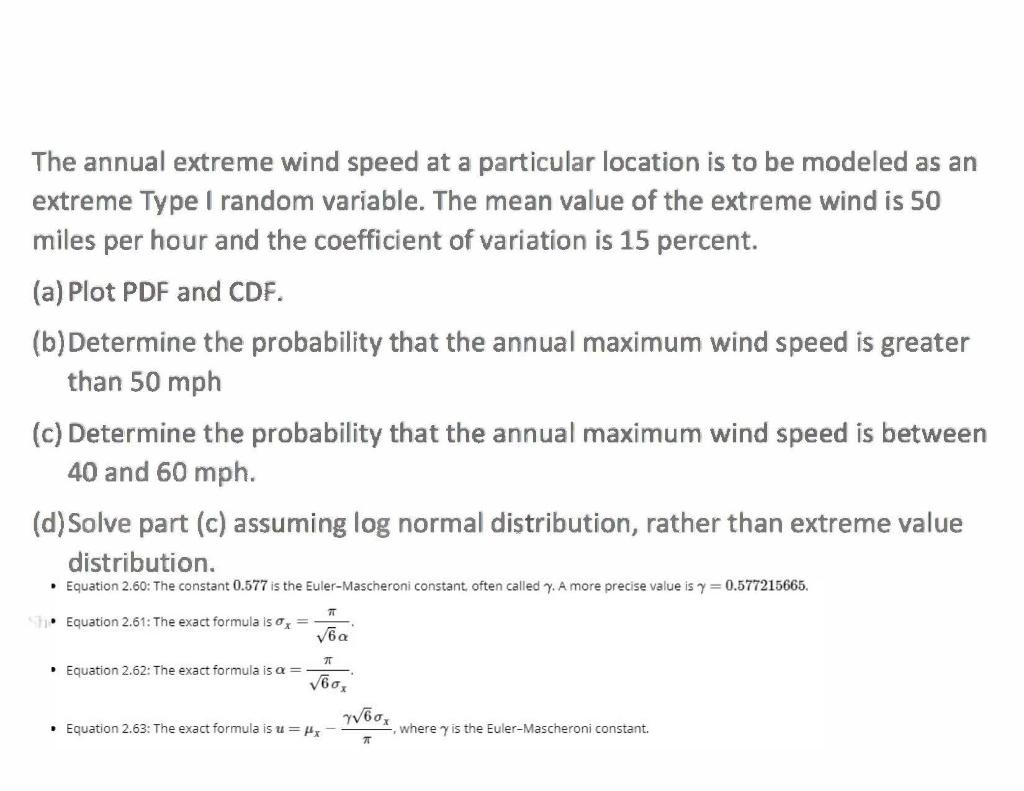 Solved The annual extreme wind speed at a particular | Chegg.com