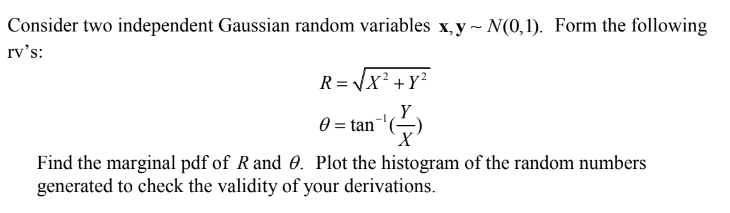 Solved Consider two independent Gaussian random variables | Chegg.com