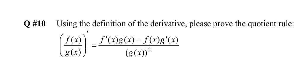 Solved Q#10 Using the definition of the derivative, please | Chegg.com