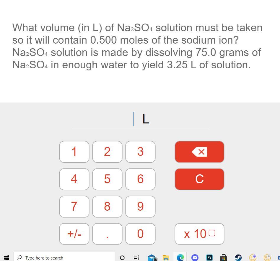 Solved What volume (in L) of Na2SO4 solution must be taken | Chegg.com