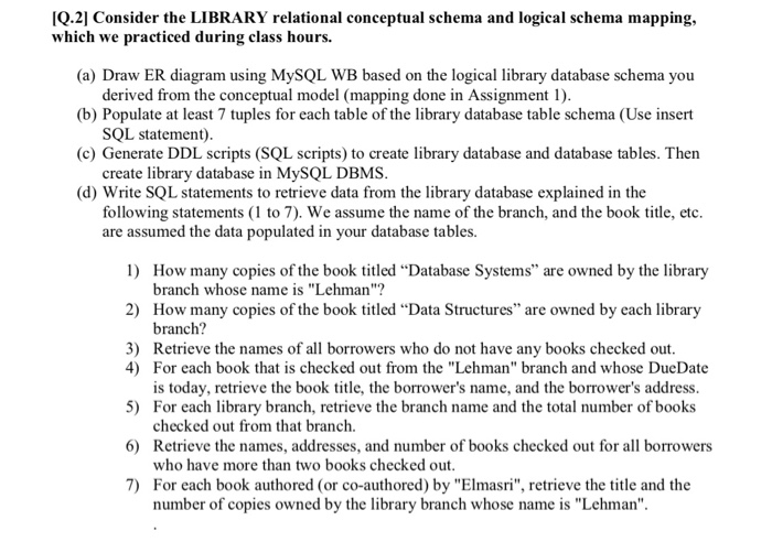 Q.2 Consider the LIBRARY relational conceptual schema | Chegg.com